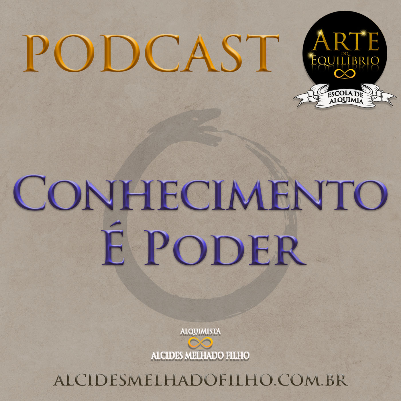 Escola de Alquimia Arte do Equilibrio - Conhecimento É Poder - 10/10/2023 - Alcides Melhado Filho